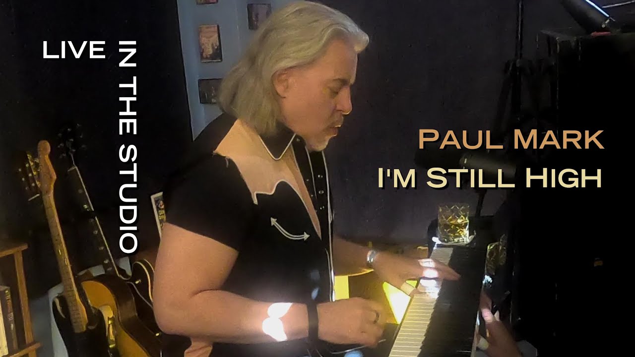 Paul Mark - I'M STILL HIGH - Live in the Studio - YouTube