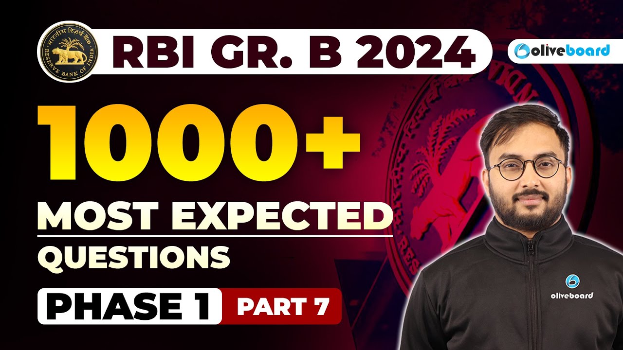 1000+ Most Expected Questions - RBI Gr. B 2024 Phase 1 | Part 7 | | RBI ...