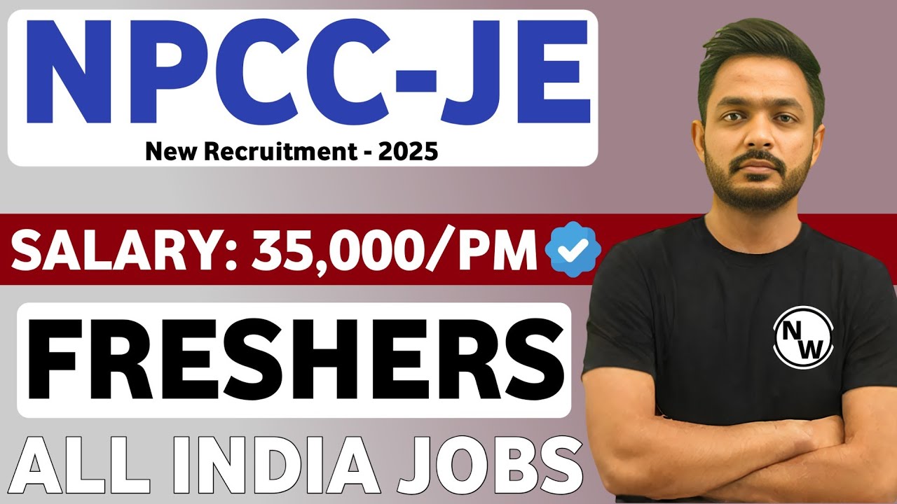 NPCC JE Recruitment 2025 | CTC: 5LPA | Job Vacancy 2025 | Govt Jobs ...