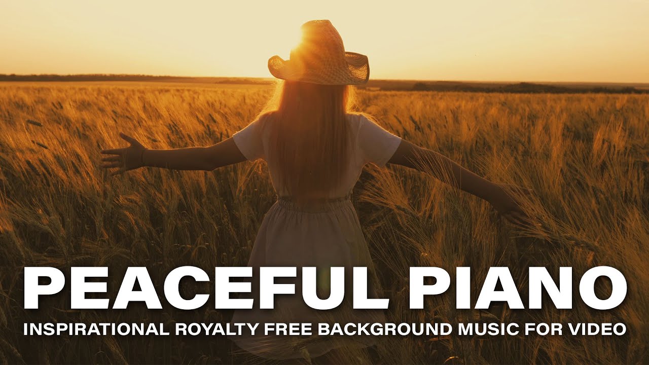 Peaceful Piano Background Music / Royalty Free Music For Video - YouTube