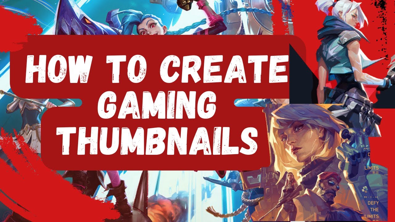 How to Make Gaming Thumbnails for Youtube - YouTube
