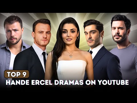 9 Hande Ercel DRAMAS You Need To Watch in 2025