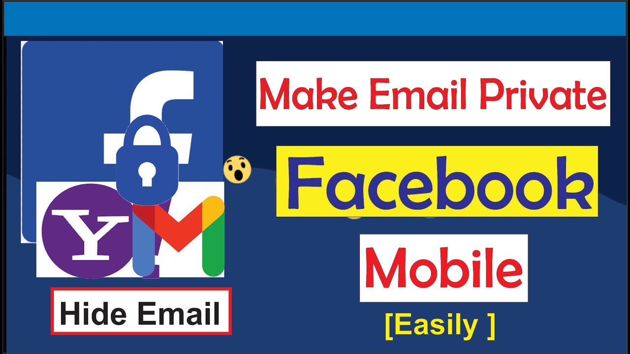 How to make your Email Private on Facebook - YouTube