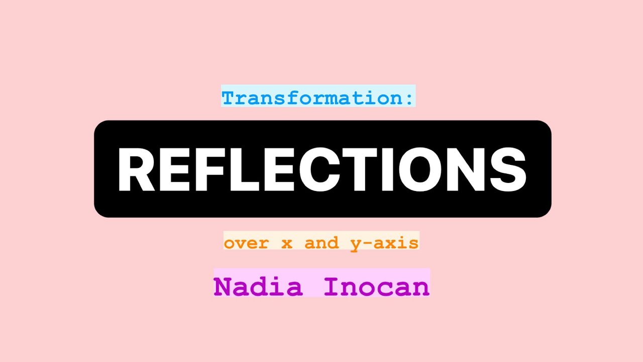 D&E Transformations; Reflection by Nadia Inocan - YouTube