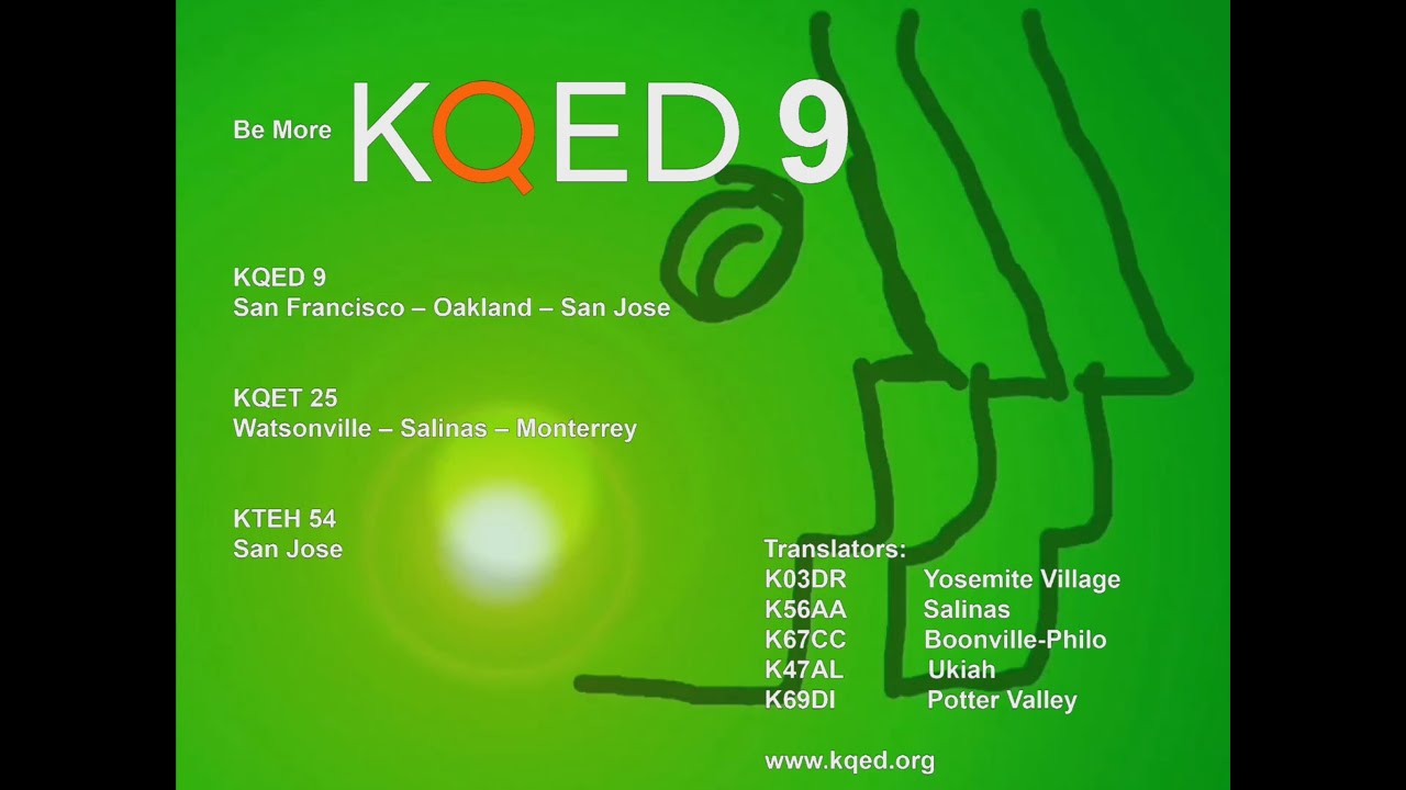 PBS Station Identification (2009-2011; 2017-2018; 2019-present KQED-TV ...