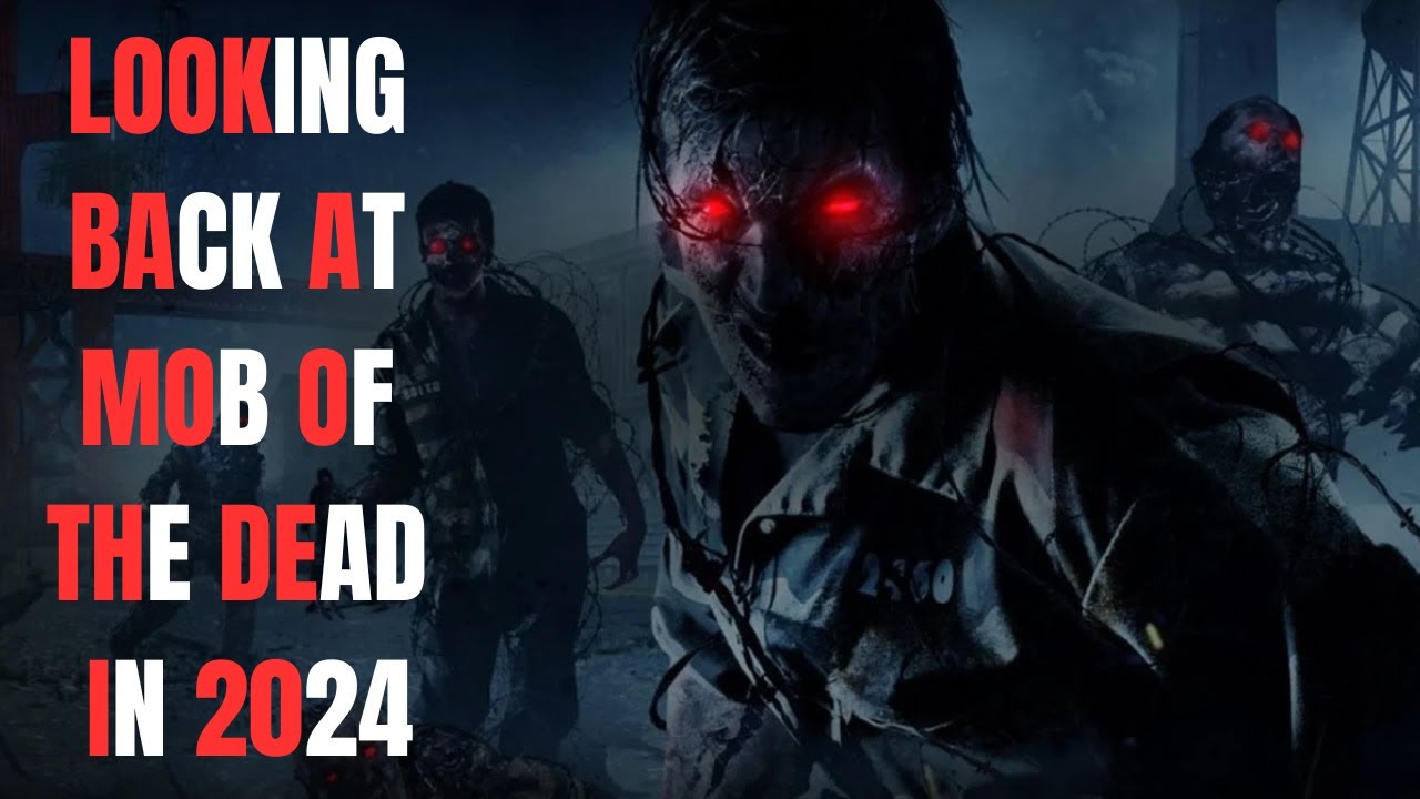 Looking Back At Mob Of The Dead In 2024! CoD Zombies Mob Of The Dead ...