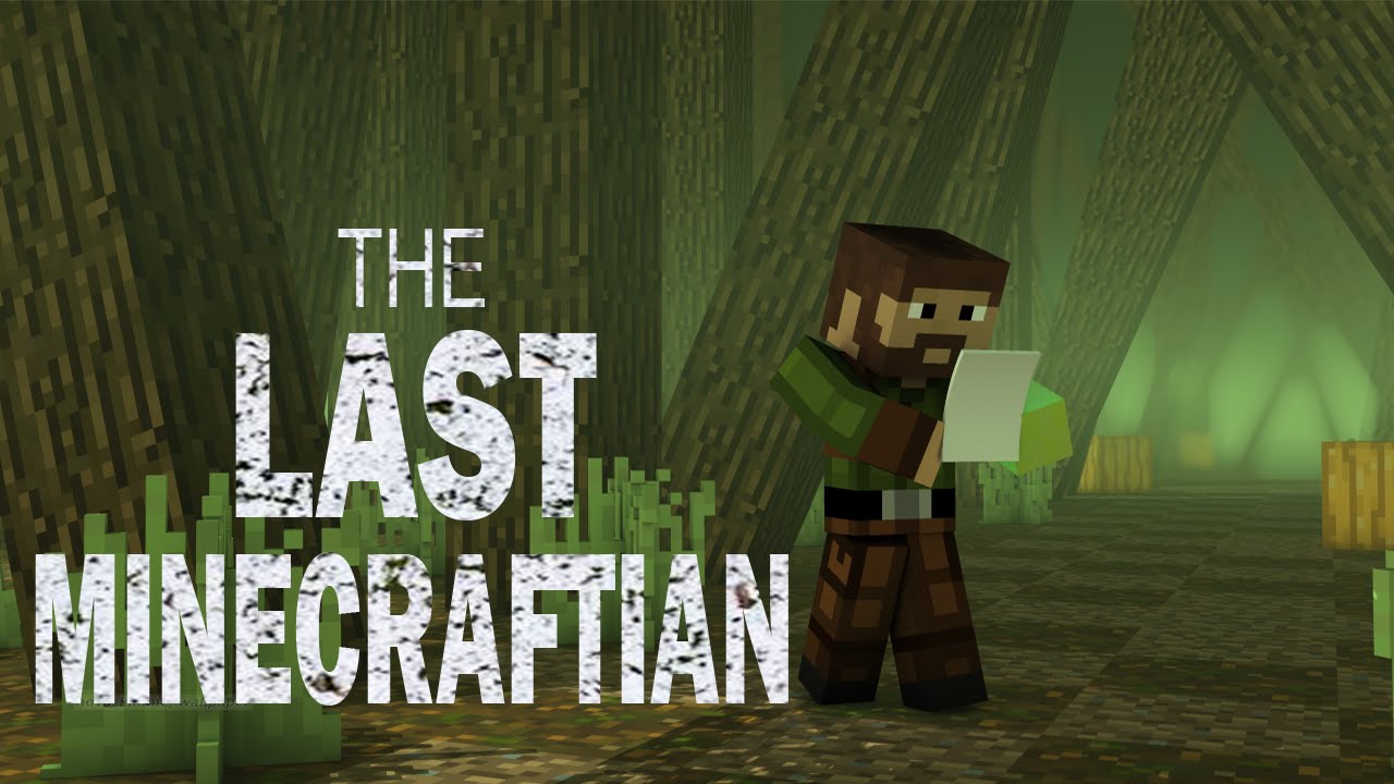 The Last Minecraftian's - Trailer - YouTube