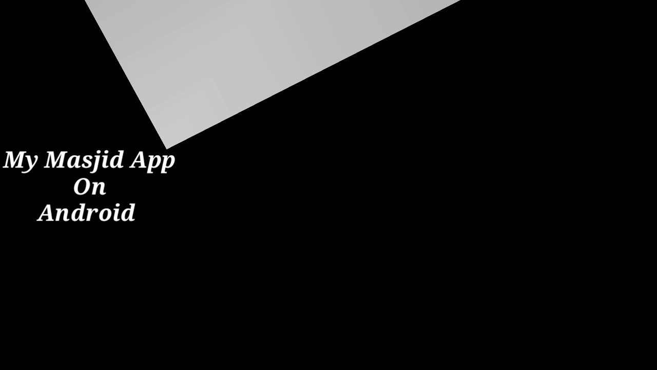 My Masjid App On Android For All UK Mosques - YouTube