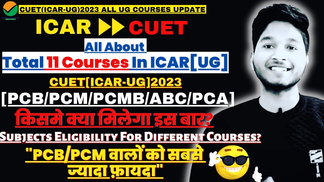 Only 0.1% Know This🔥|| All About Total Courses Offered In ICAR 2023 For ...
