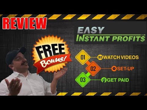 Easy Instant Profits Review And Bonuses - YouTube
