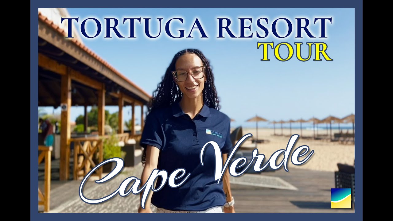 Tortuga Beach Resort. Sal. Cape Verde. Resort Tour - YouTube