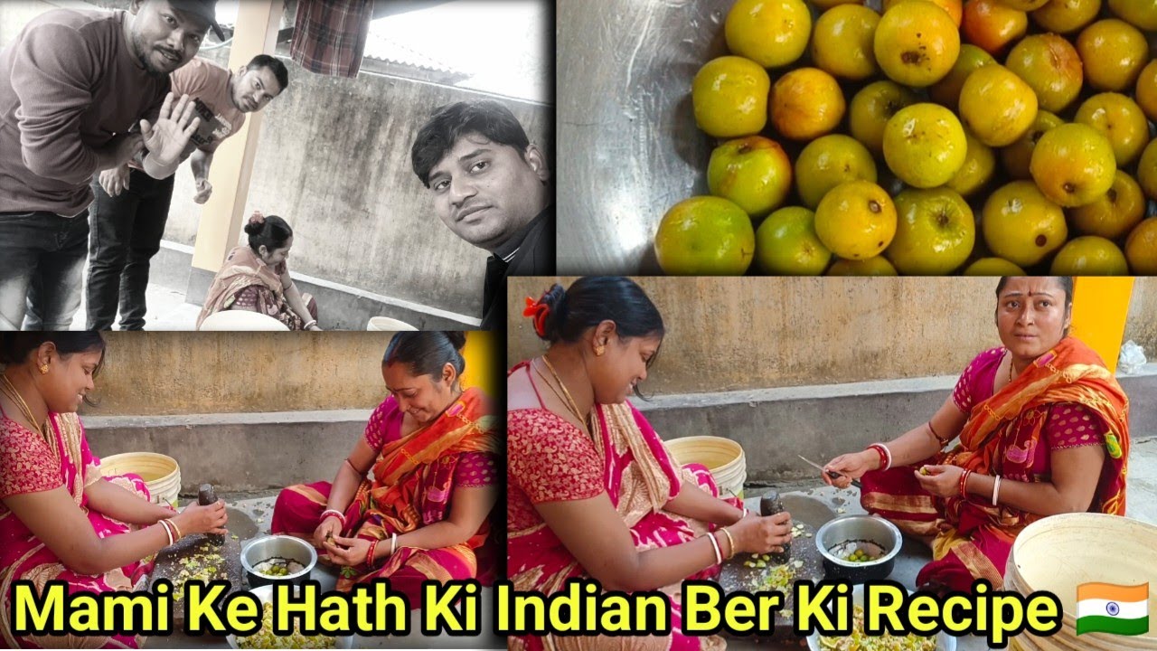 Mami ke Hath ki Indian Ber ki recipe !! kacche Beria ki chatni ki ...