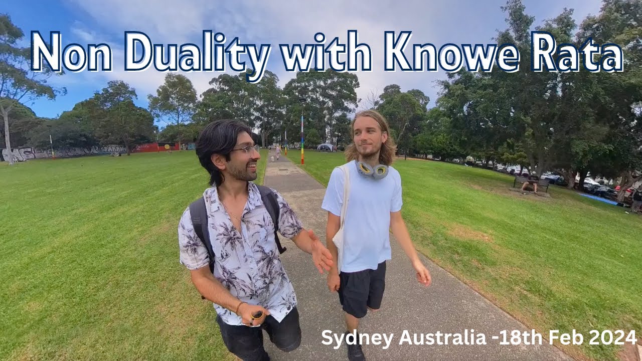 Non Duality Chats with Knowe Rata - YouTube