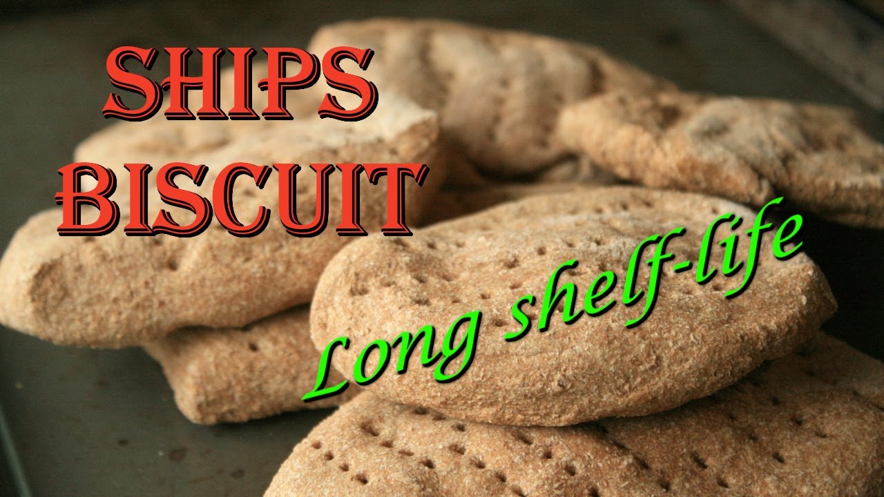 LONG shelf life food recipe. spiced hardtack, ships biscuit. SURVIVAL ...