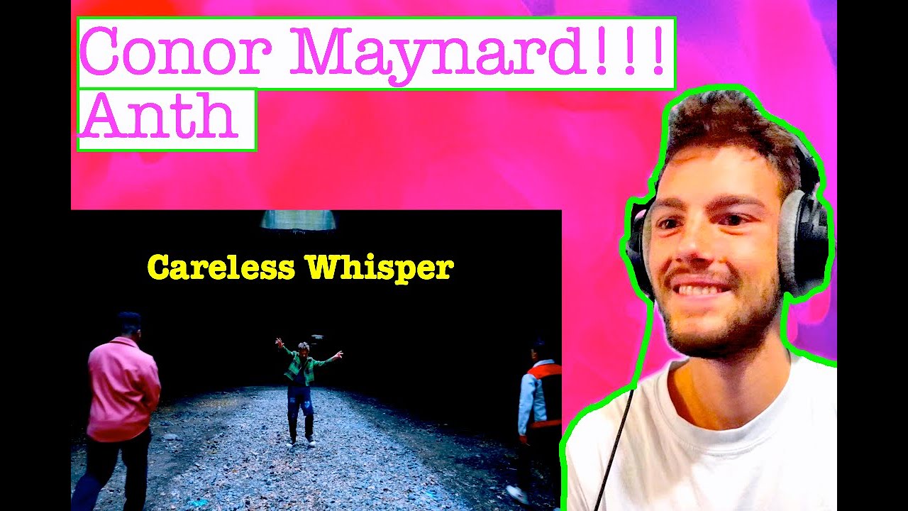 Musician Reacts!!! | Conor Maynard - Anth - Corey Nyell - Careless ...