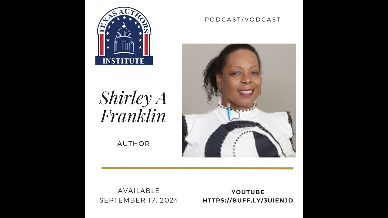 Meet Texas Author Shirley A Franklin - YouTube