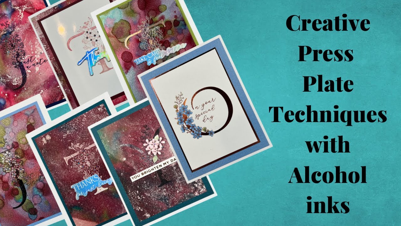 Creative Press plate Techniques with Alcohol ink using the Every ...