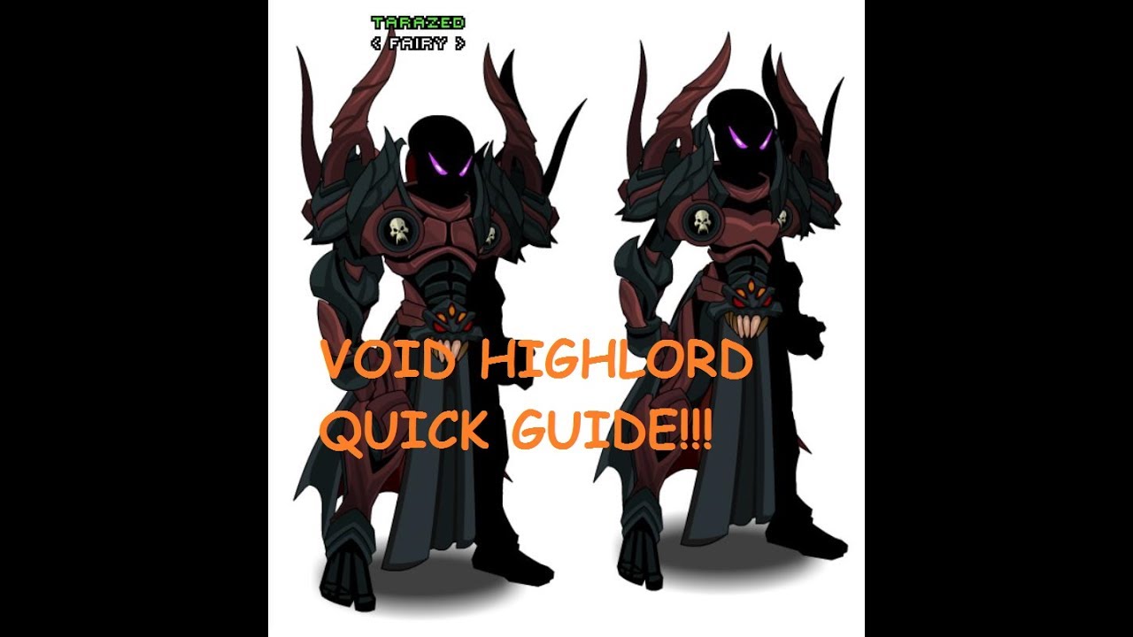 AQW VOID HIGHLORD - UPDATED FASTEST GUIDE!!! MORE EFFICIENT AND FASTER ...