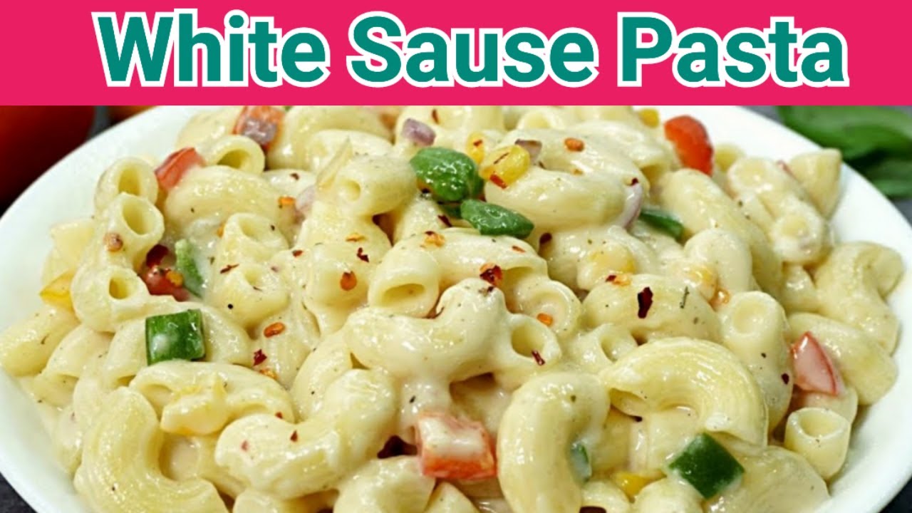 15 Minutes White Sause Pasta | Pasta In White Sauce | White Sause Elbow ...