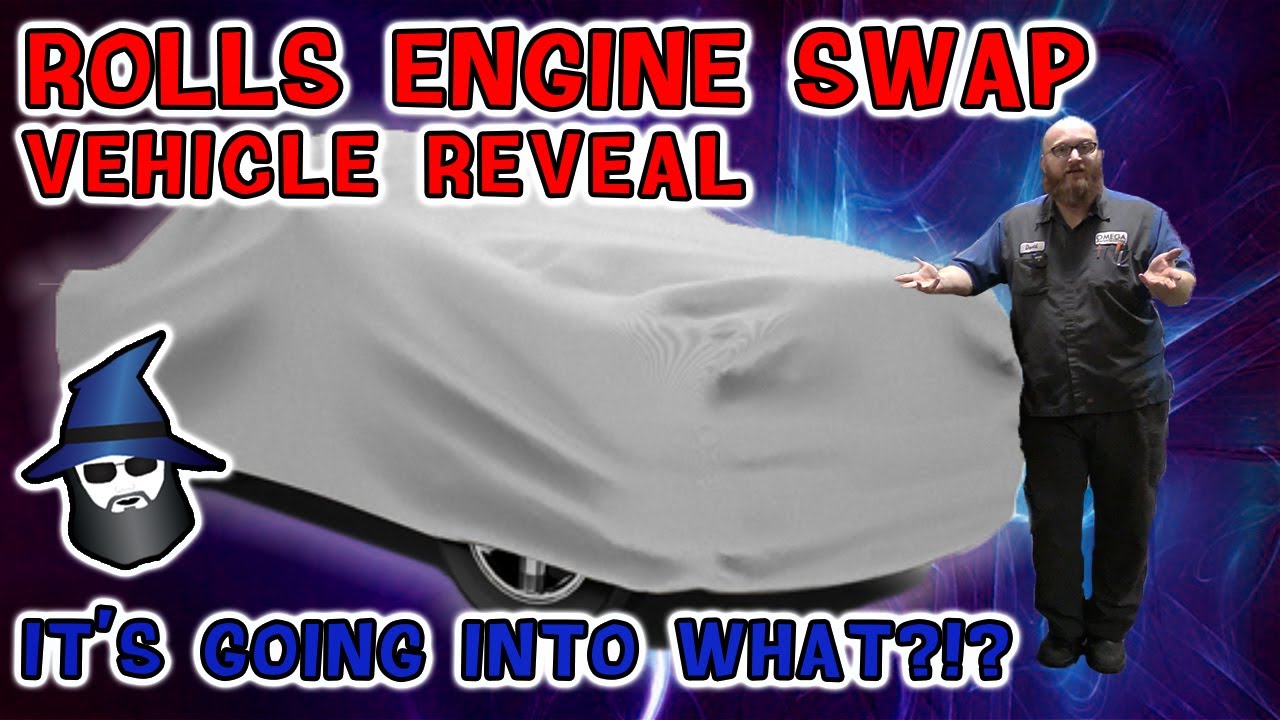 The CAR WIZARD reveals the vehicle for the Rolls Royce engine swap ...