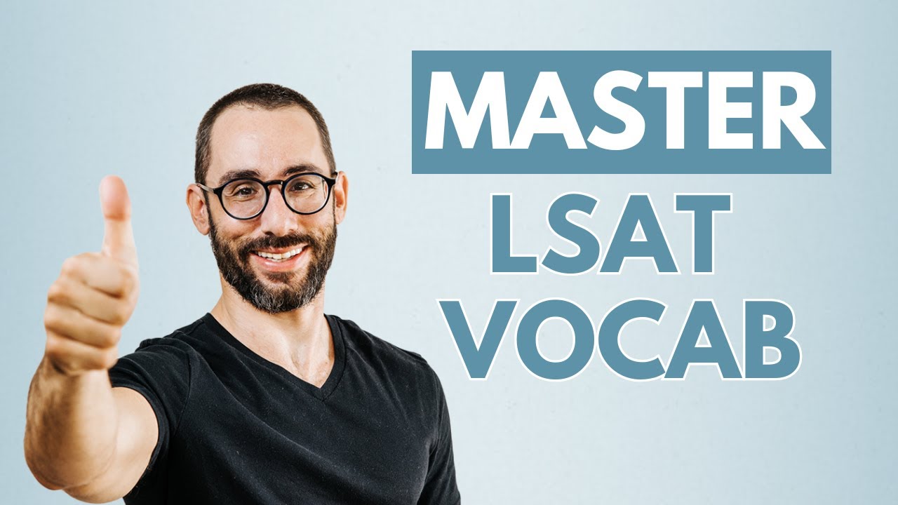 How to Master Difficult Vocabulary Words On The LSAT - YouTube