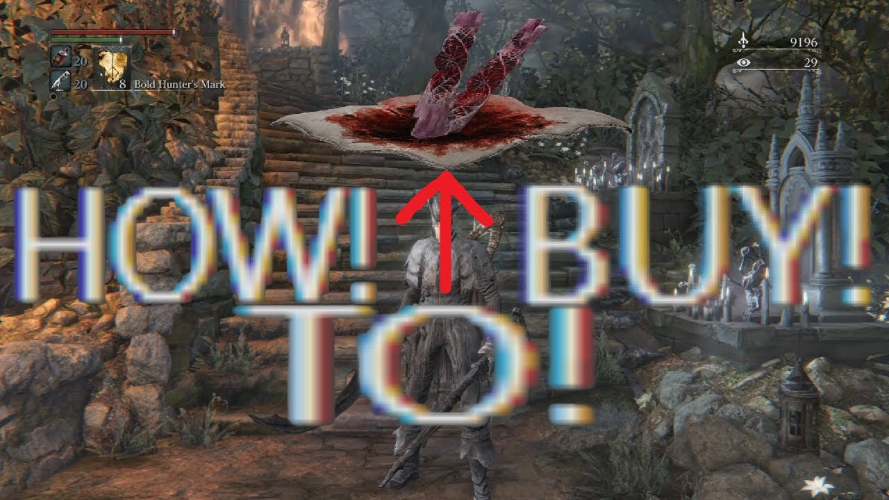 How To Buy Twin Blood Stone Shards With Blood Echoes in Bloodborne ...