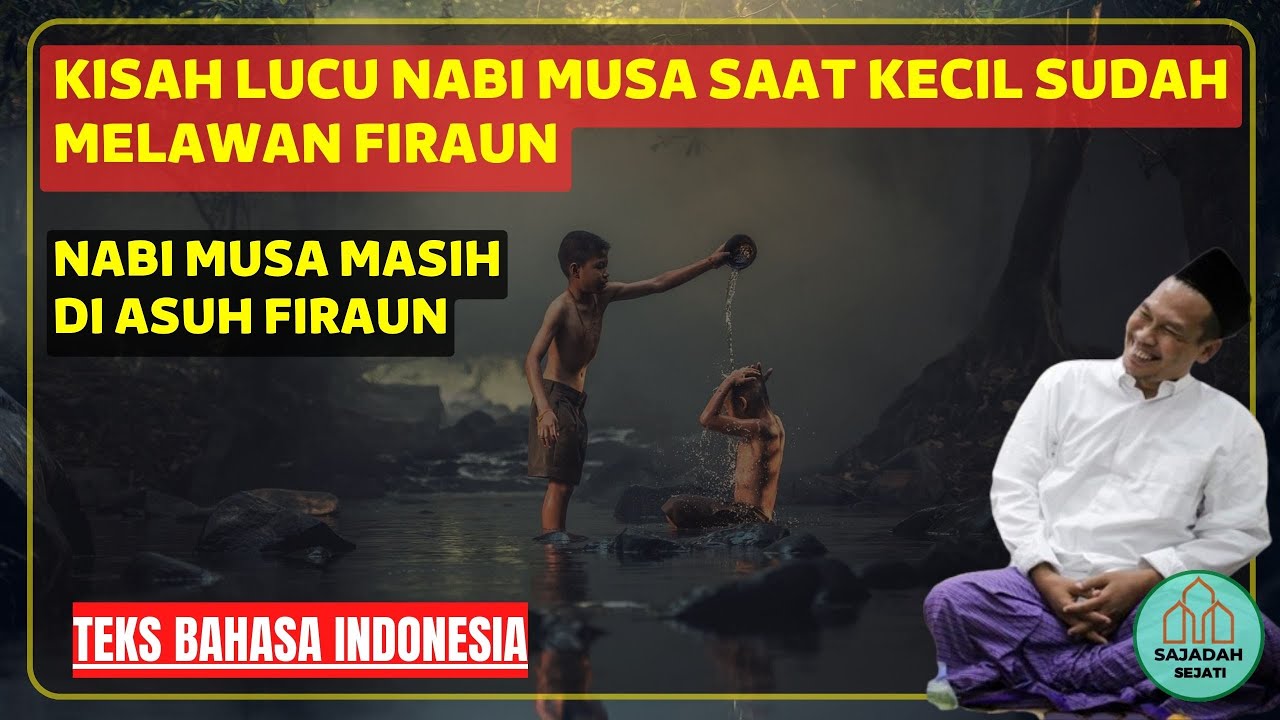 Kisah Lucu Nabi Musa vs Firaun: Saat Masih di Asuh Firaun, Nabi Musa ...
