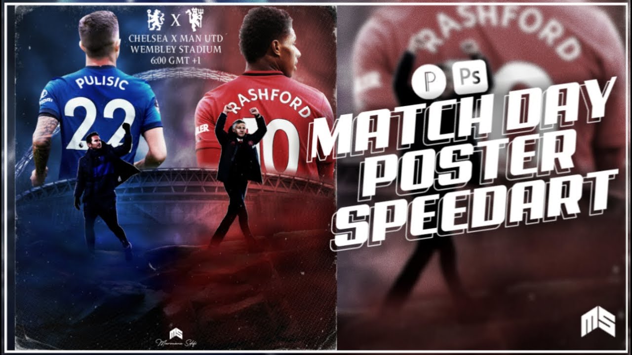 how to create matchday poster | season 19/20 semi final FA cup - YouTube