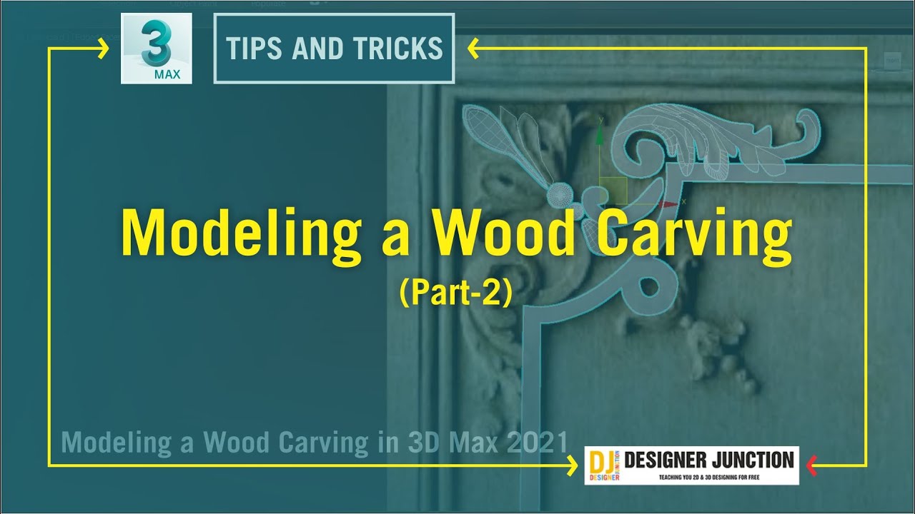 Next Part-2 for Carving 3D Tutorial || Modeling a Wood Carving in 3ds ...