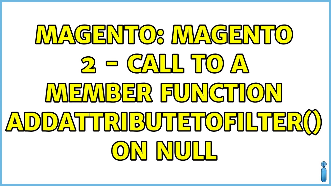 Magento Magento 2 Call To A Member Function Addattributetofilter