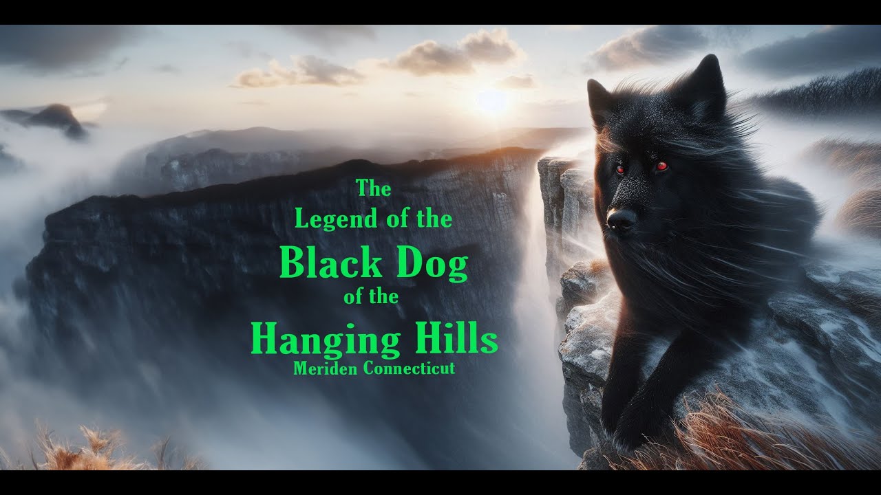 Black Dog of the Hanging Hills - YouTube