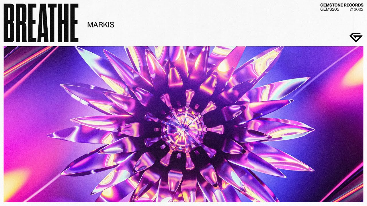 Markis - Breathe - YouTube