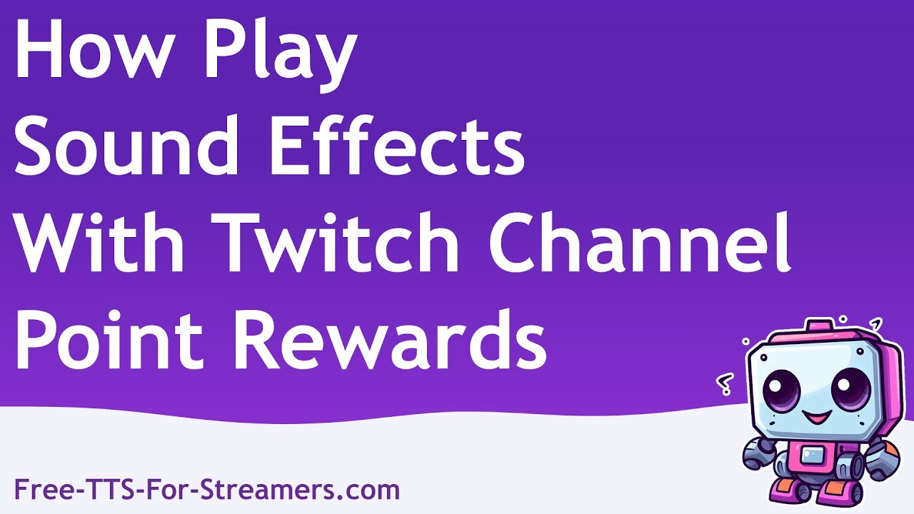 How Play Sound Effects with Twitch Channel Point rewards (2024) - YouTube