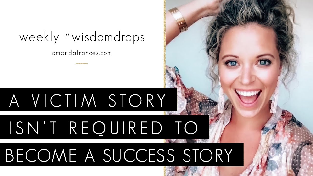A Victim Story is Not Required to Create a Success Story - YouTube