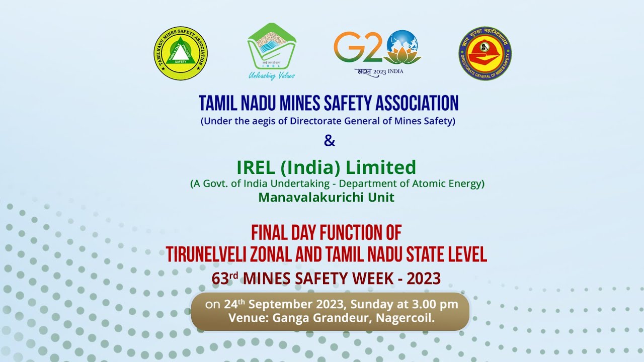TNMSA 63rd Mines Safety Week 2023 | IREL (India) Limited ...