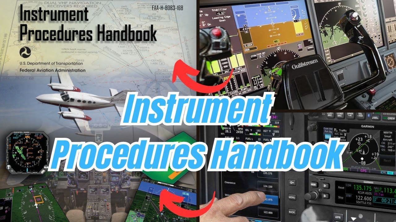 Instrument Procedures Handbook (CH.1) FAA-H-8083-16B Audio Made For ...