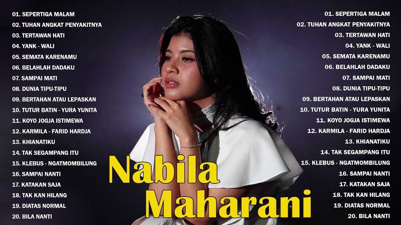 Nabila Maharani Full Album - Lagu Nabila Maharani Terbaru 2023 - YouTube