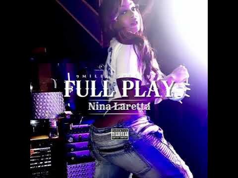 Nina Laretta - Full Play (Official Audio) - YouTube