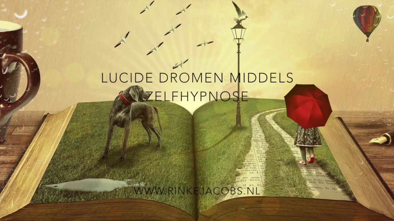 Lucide dromen middels zelfhypnose - YouTube