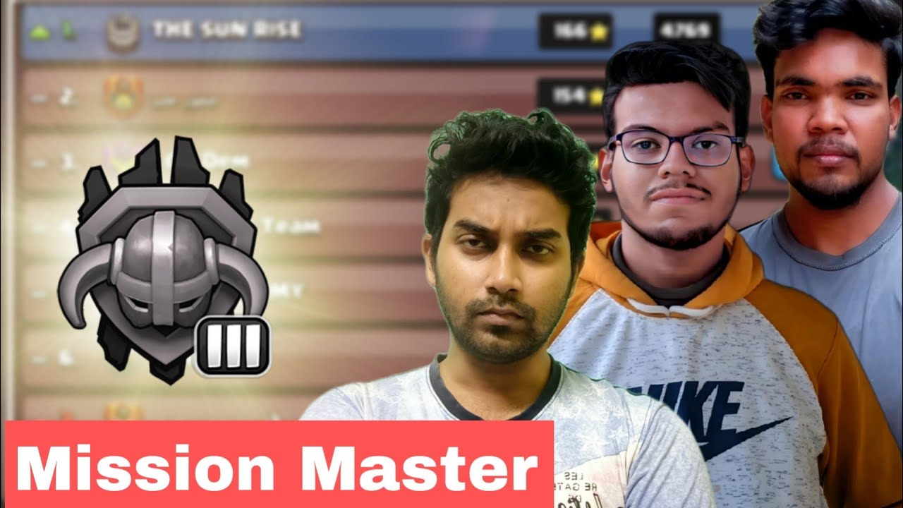 Mission Master League || Clash Of Clans || THE SUN RISE || # ...