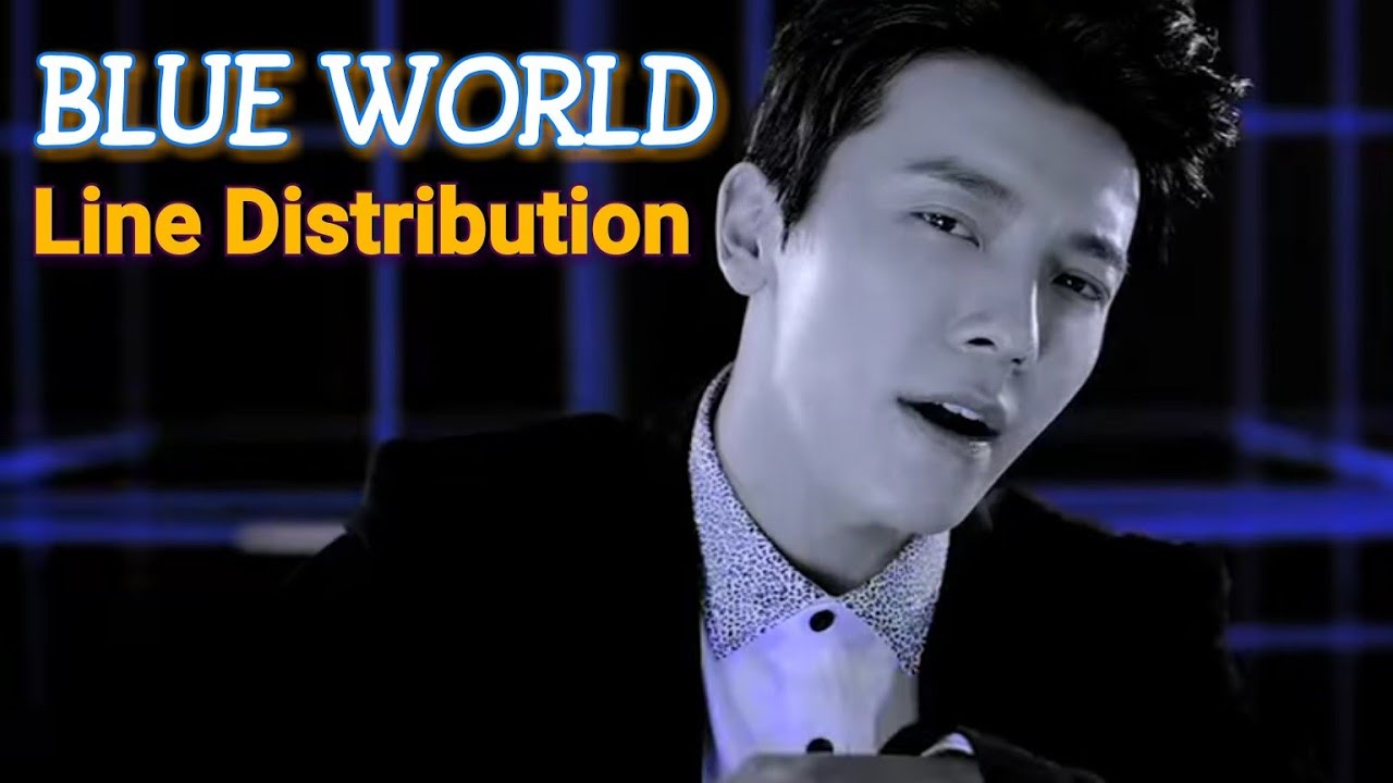 Super Junior - Blue World (Line Distribution) - YouTube