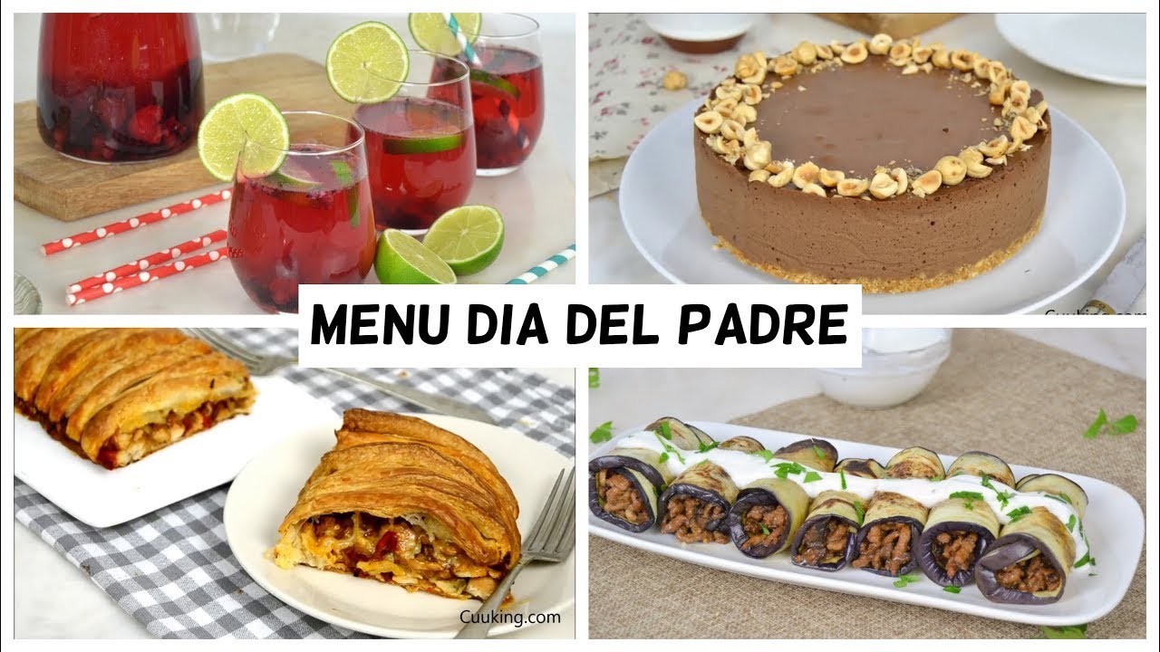MENÚ para el DIA DEL PADRE | Recetas FACILES para un día especial - YouTube