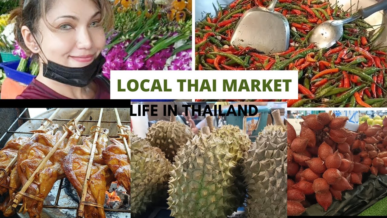 A visit to a Local Thai Market/Thai flavors/food/fruits/veggies - YouTube