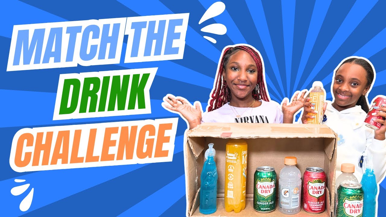 MATCH THE DRINK CHALLENGE 🥤😃 - YouTube