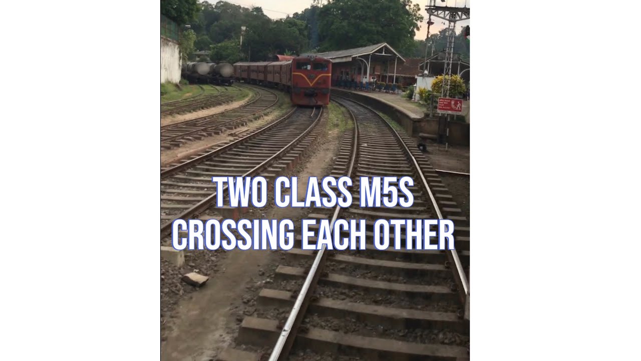 Polgahawela train crossing with another class M5 nawalapitiya-Matale ...
