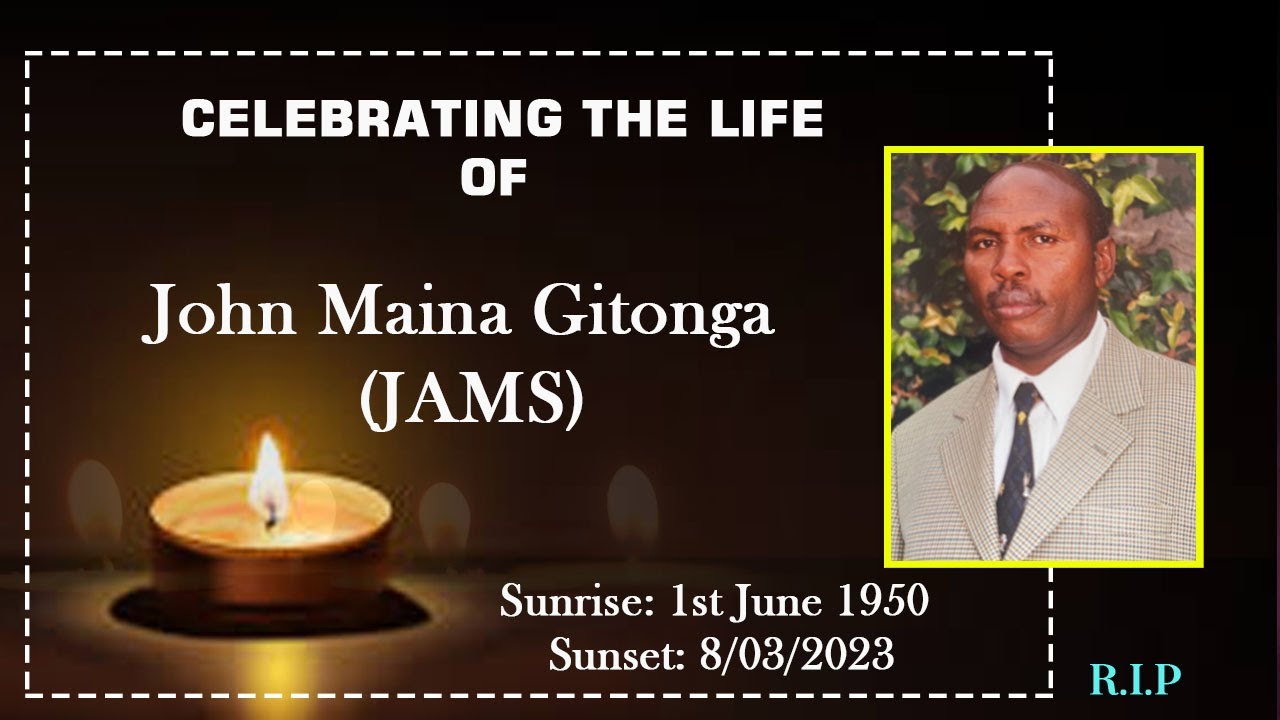 John Maina Gitonga (JAMS) Burial service - YouTube