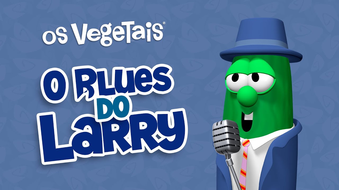 Os Vegetais: O Blues do Larry (de "Duque e a Grande Guerra de Tortas ...