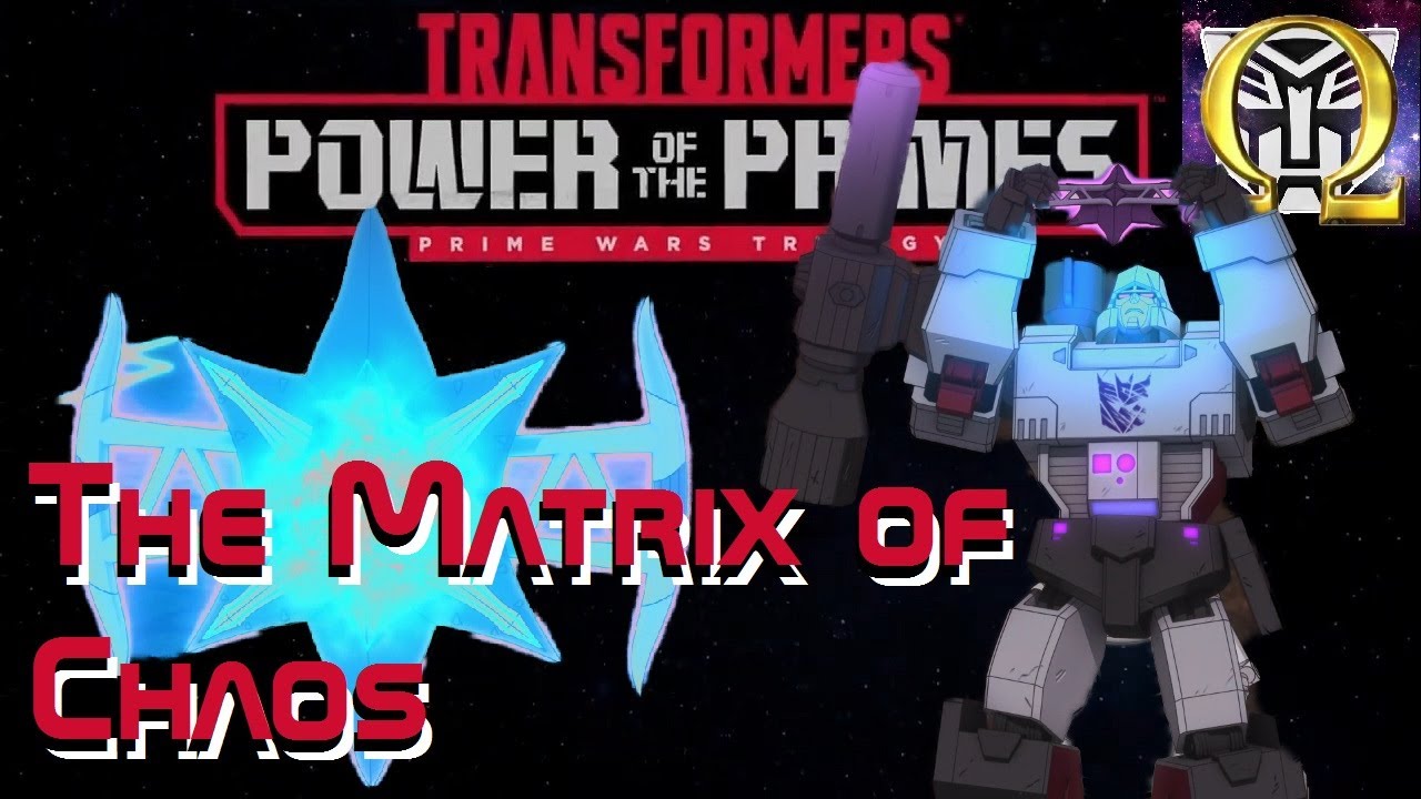 The Matrix of Chaos (Transformers: Prime Wars Trilogy) - YouTube