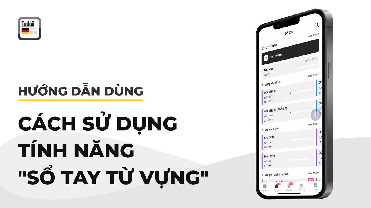 HỌC TIẾNG ĐỨC CÙNG TODAII GERMAN - HƯỚNG DẪN: CÁCH SỬ DỤNG TÍNH NĂNG SỔ ...