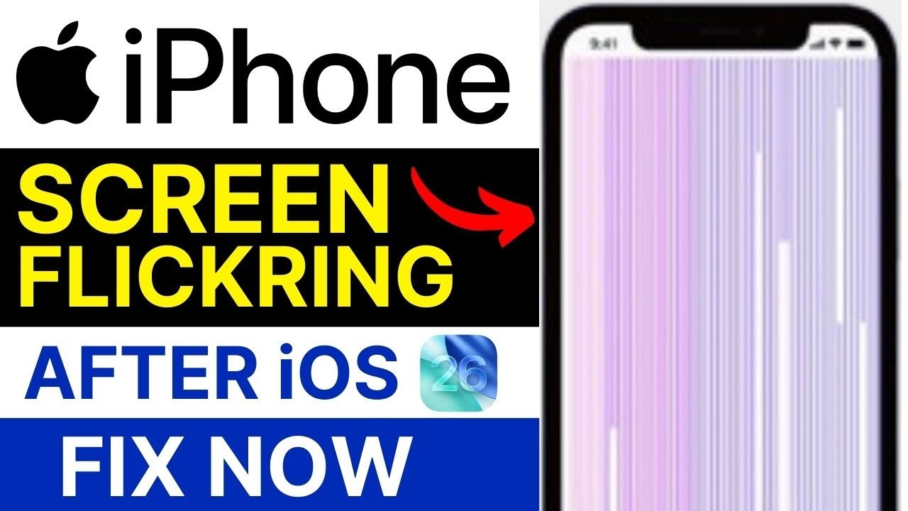 iPhone Screen Flicker After iOS 26 Update ⚡ Fix Display Problems ...